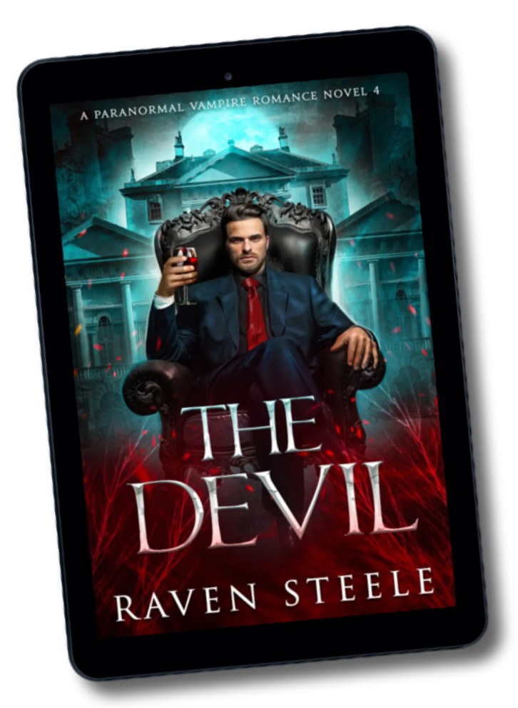 The Devil: A Paranormal Vampire Romance Novel (Devil Series Book 4) – Raven Steele